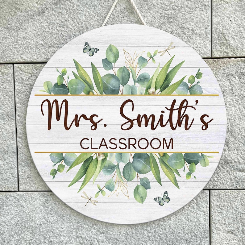 Personalized Classroom Door Sign for Teacher, Rustic Botanical Round ...