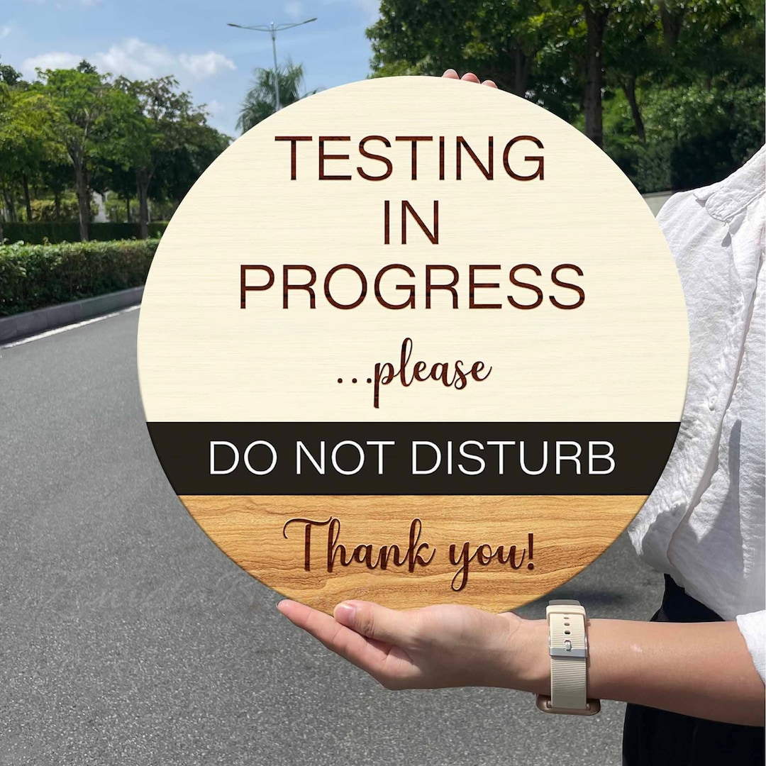 Wooden Testing in Progress Door Sign, Do Not Disturb Door Hanger ...