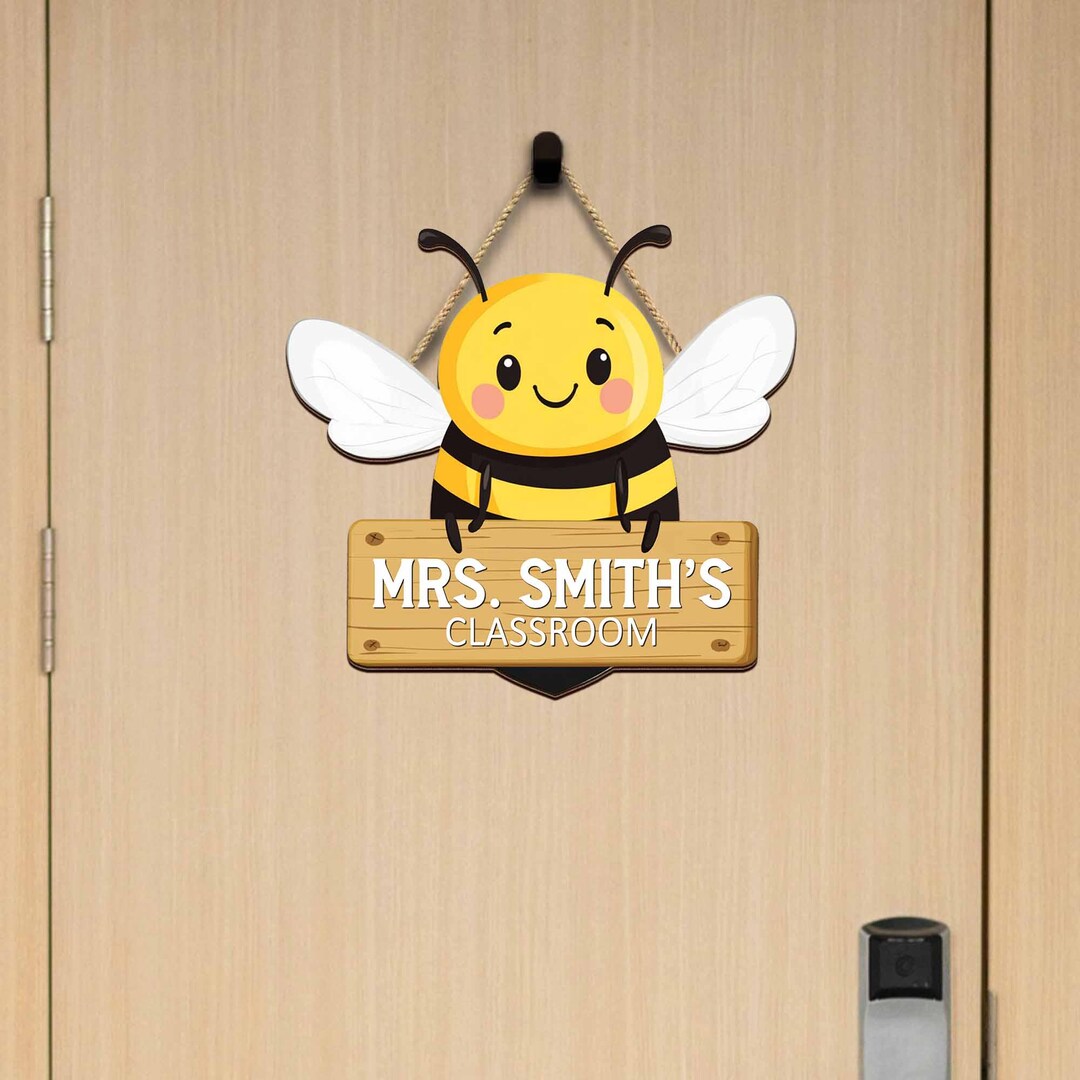 Personalized Bee Classroom Sign for Teacher, Cute Bee Teacher Door Sign ...