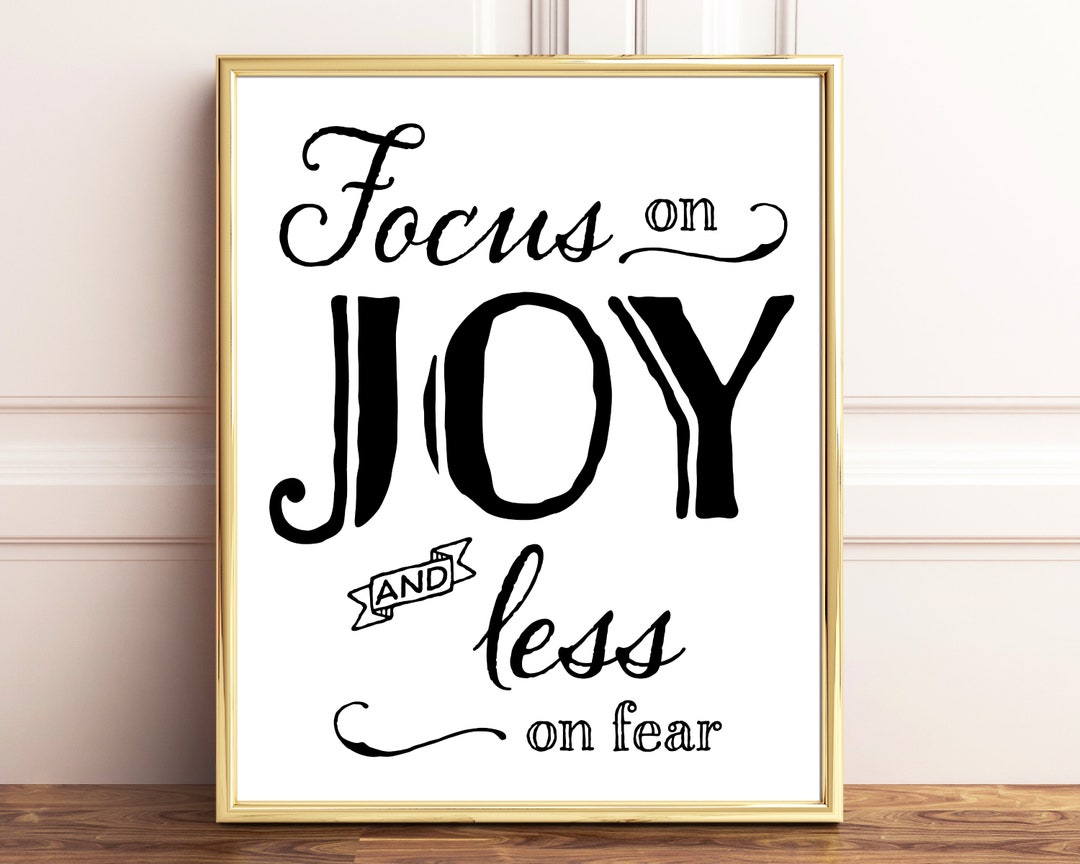 Focus on Joy, Black and White, Inspirational Sign, Printable Art, Wall ...