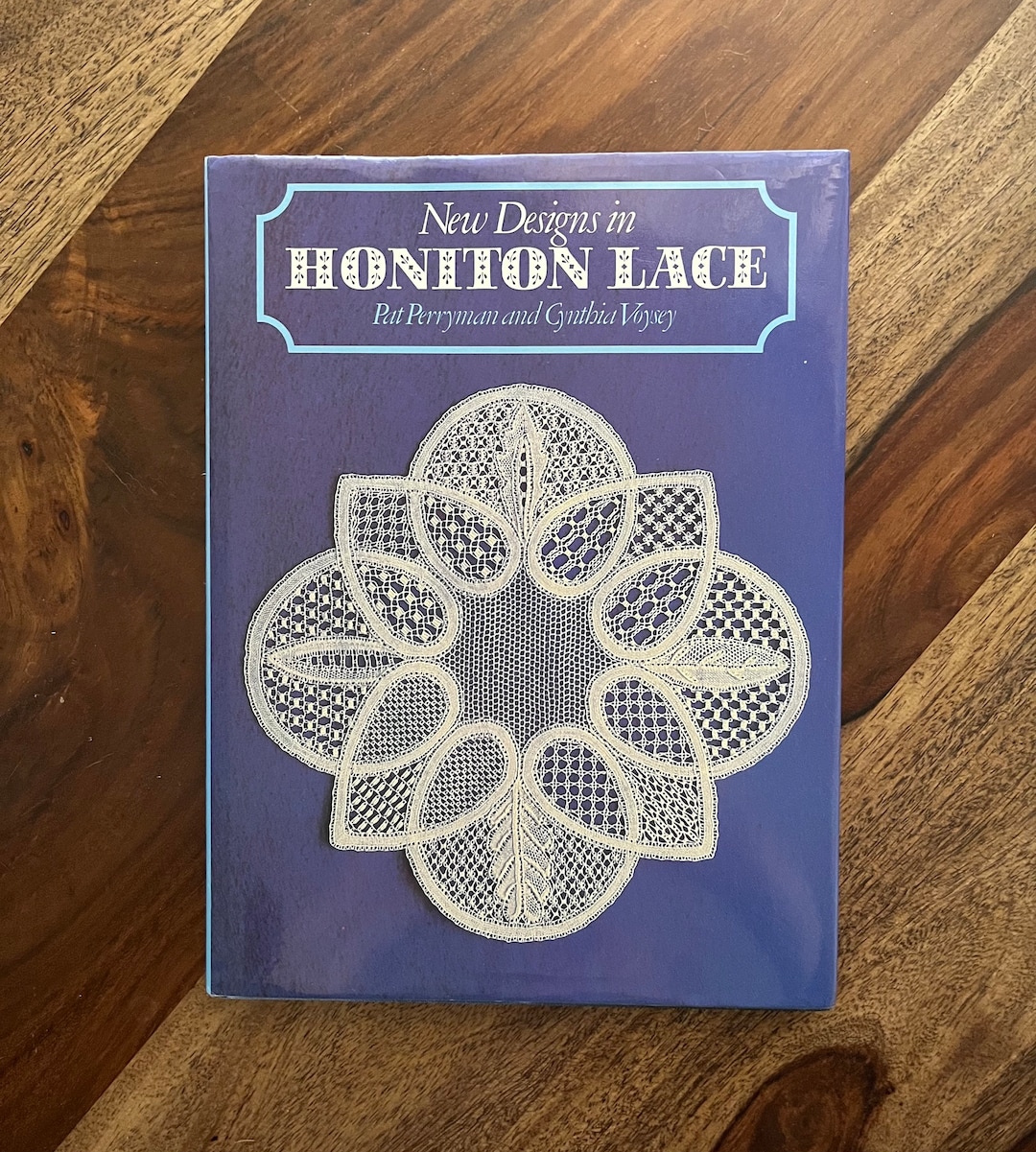 Bobbin Lace Book Used Out of Print 32.50 New Designs in Honiton Lace by ...
