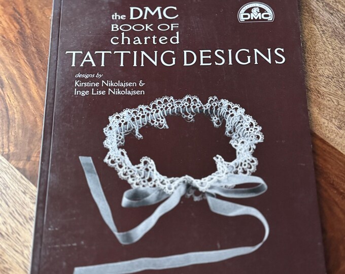 Tatting Books 12.00 Ea - Used - the DMC Book of Charted Tatting Designs ...