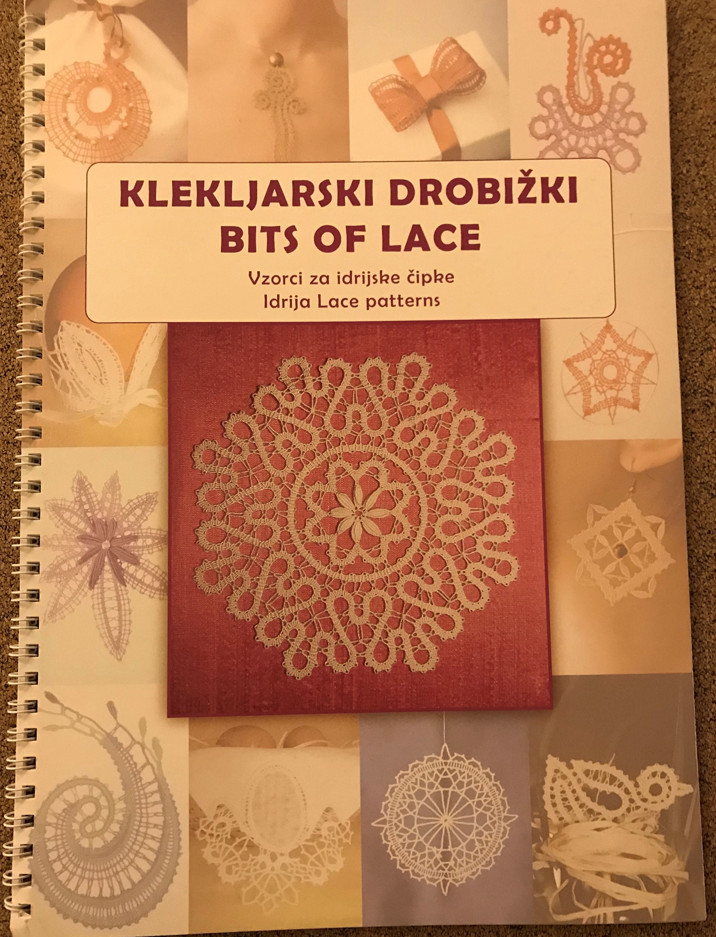 Idrija Bobbin Lace Pattern Books - Bits of Lace, Bits of Lace 2, or ...