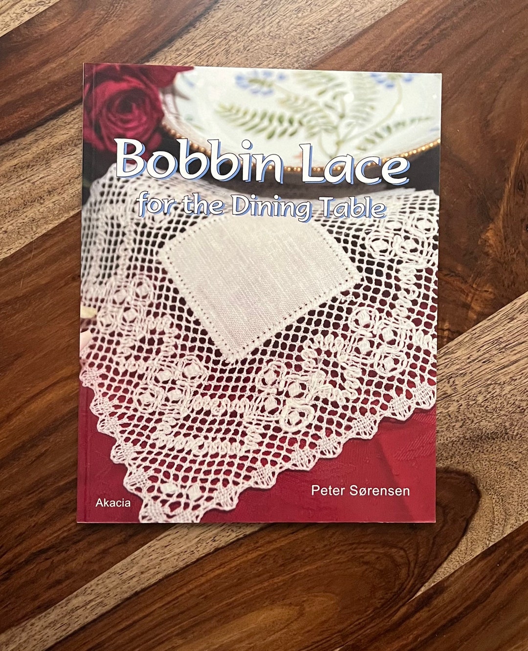 Torchon Bobbin Lace Book by Peter Sorensen - Bobbin Lace for the Dining Table 12 Patterns Each ...