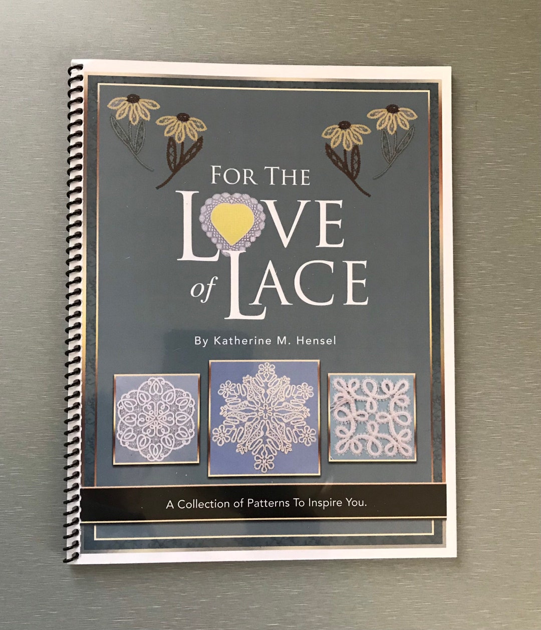 New Bobbin Lace Book 27.50 for the Love of Lace by Katherine Hensel 14 ...