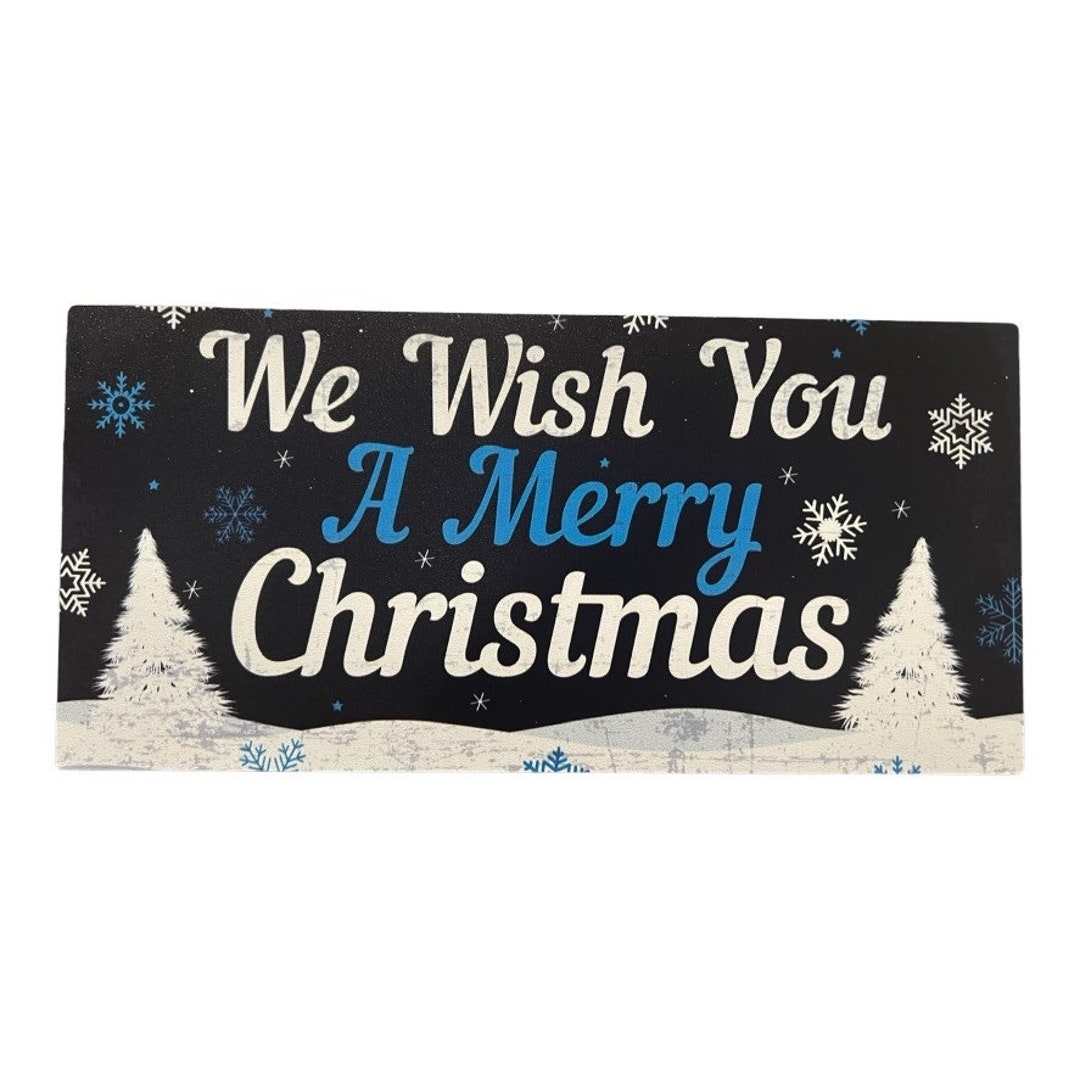 We Wish You a Merry Christmas,blue Christmas, White,christmas Sign, 12 ...