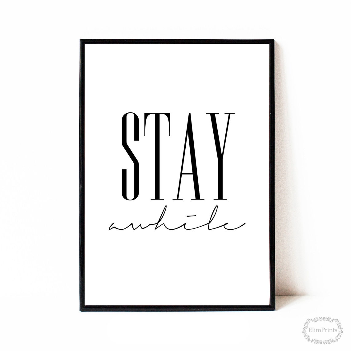 Stay Awhile Printable Wall Art Poster Instant Download Quote - Etsy Sweden