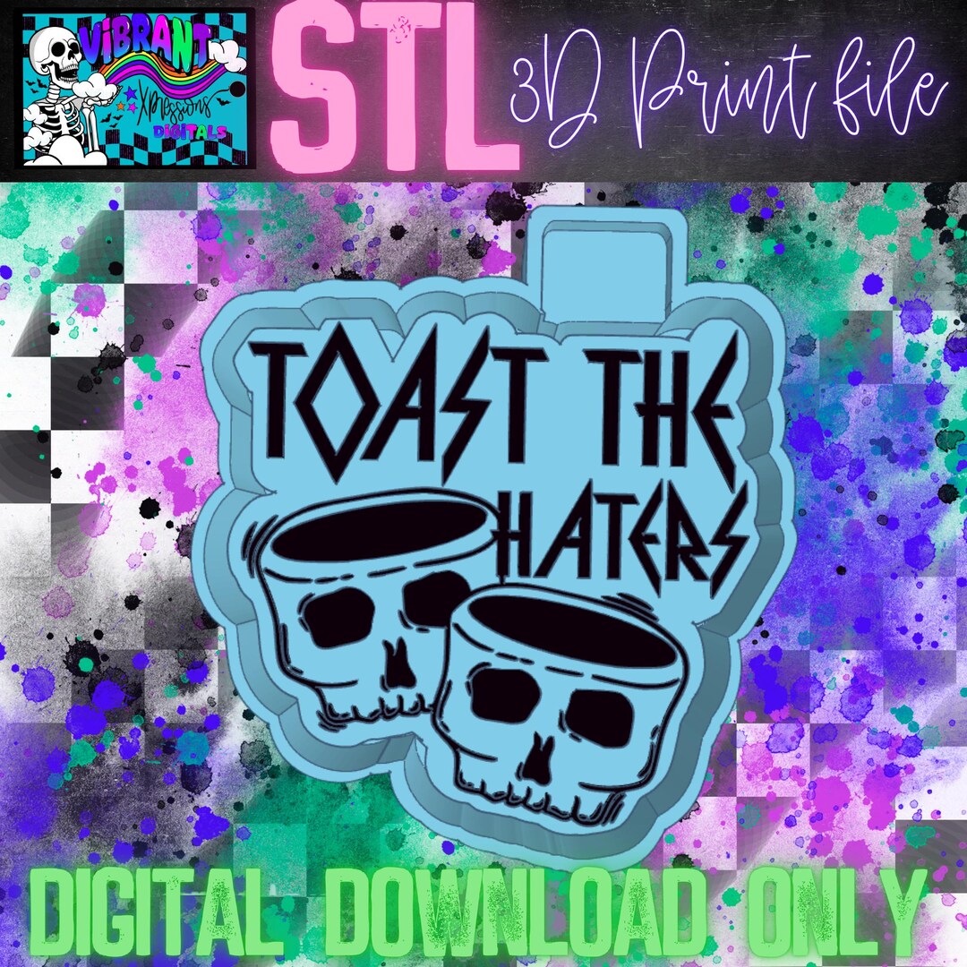 Toast the Haters Mold Maker STL File for Freshies and Candles - Etsy