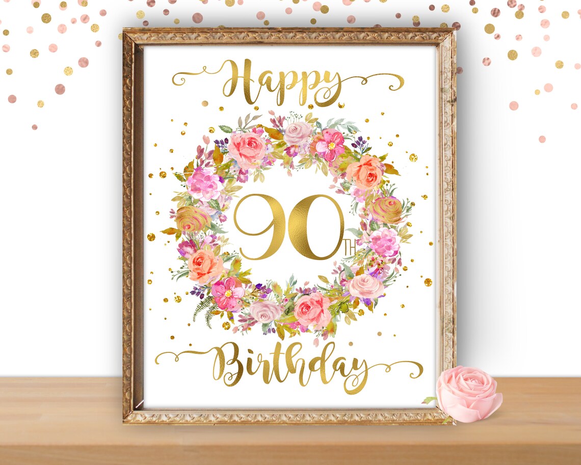 Happy 90th Birthday Sign Floral Birthday Table Sign 90th - Etsy
