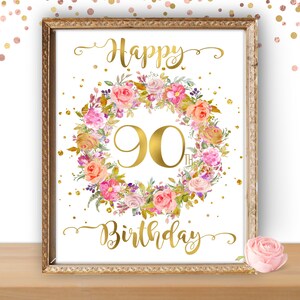 Happy 90th Birthday Sign Floral Birthday Table Sign 90th - Etsy