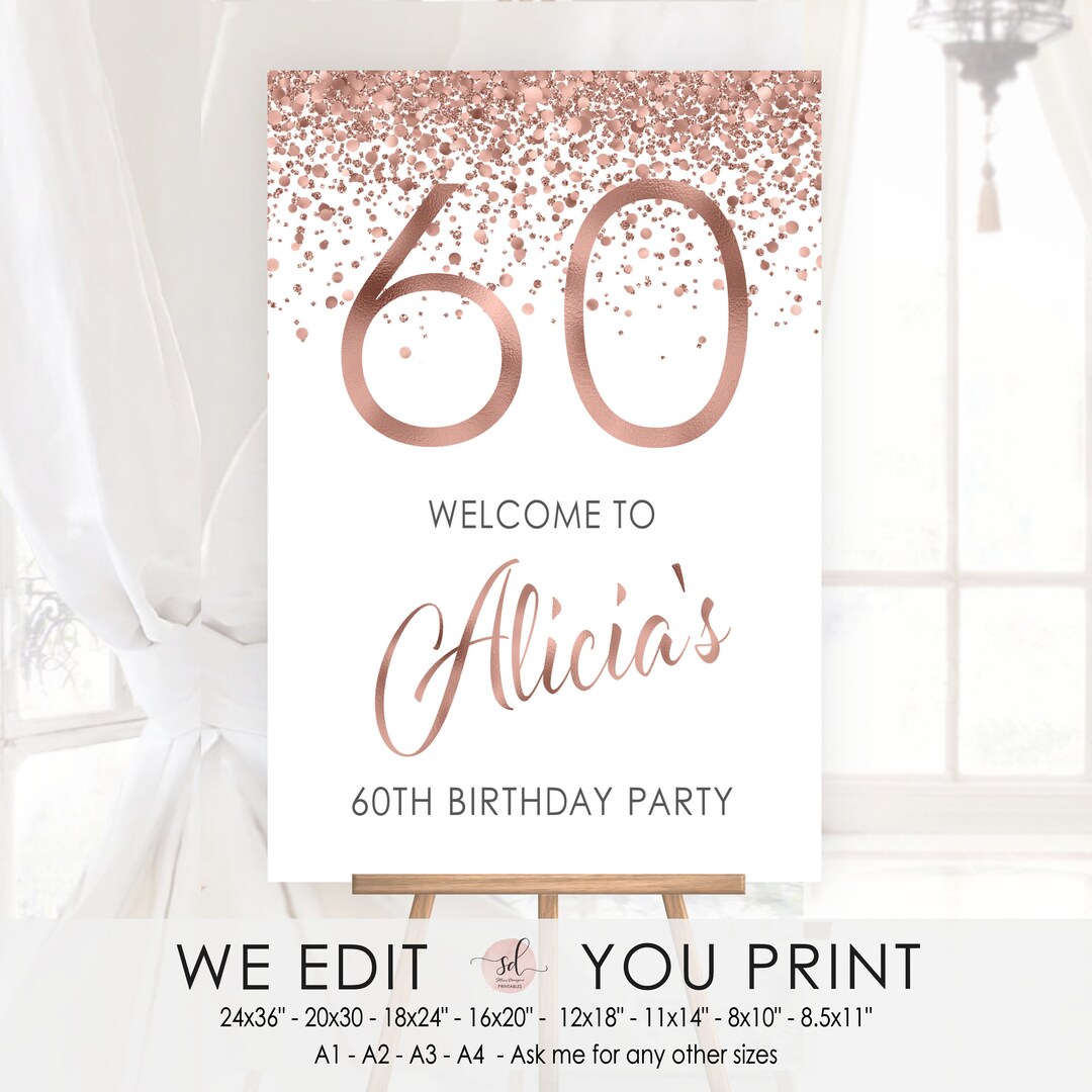 60th Birthday Welcome Sign, Printable Welcome Poster, Rose Gold ...