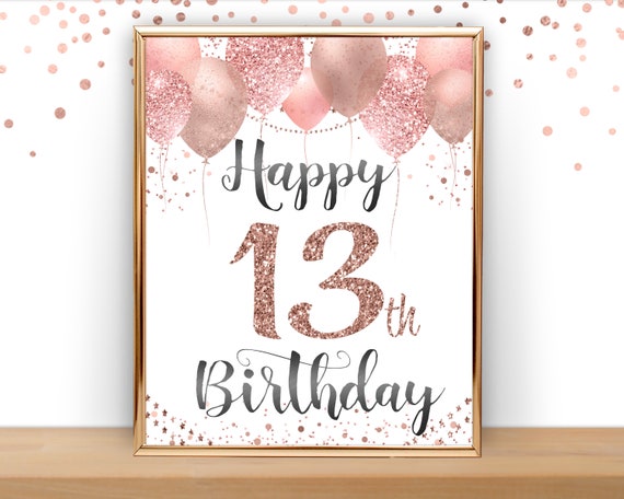 Printable 13th Birthday Table Sign Happy 13th Birthday Rose - Etsy