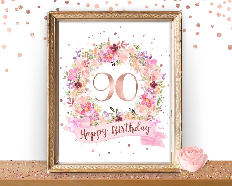 Rose Gold 90th Birthday Decor 90th Birthday Sign Pink Floral - Etsy