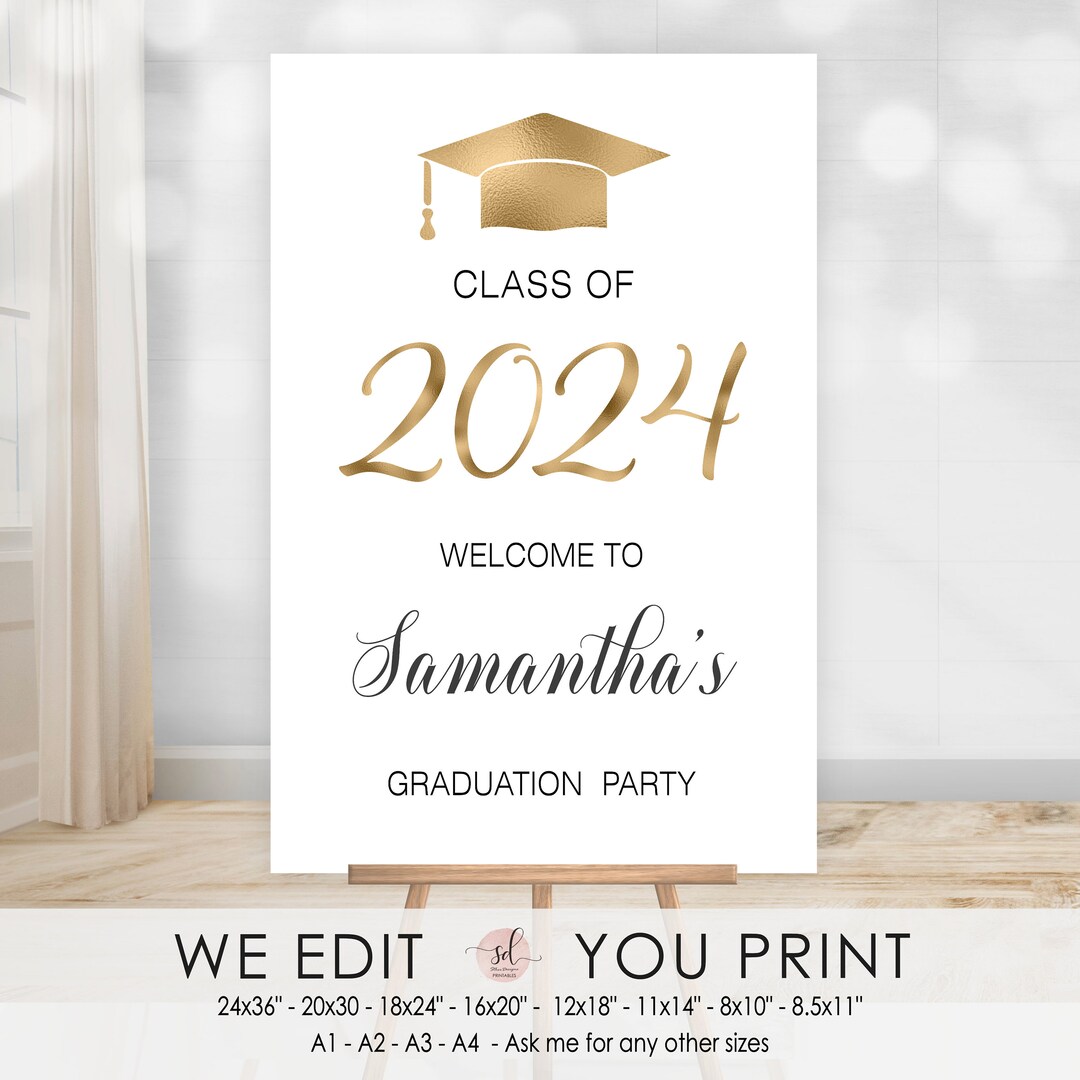 Graduation Welcome Sign, Class of 2024, Gold Graduate Celebration ...