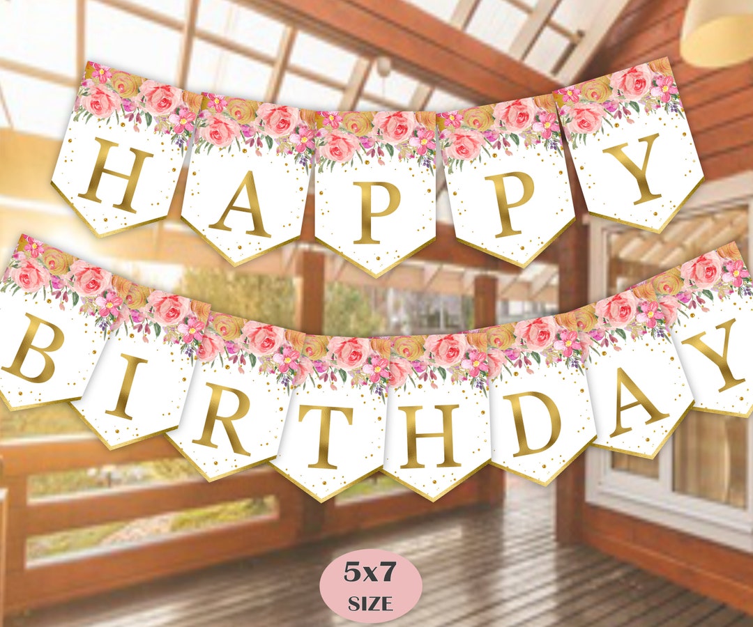 Happy Birthday Printable Banner Floral Pink Gold Birthday - Etsy