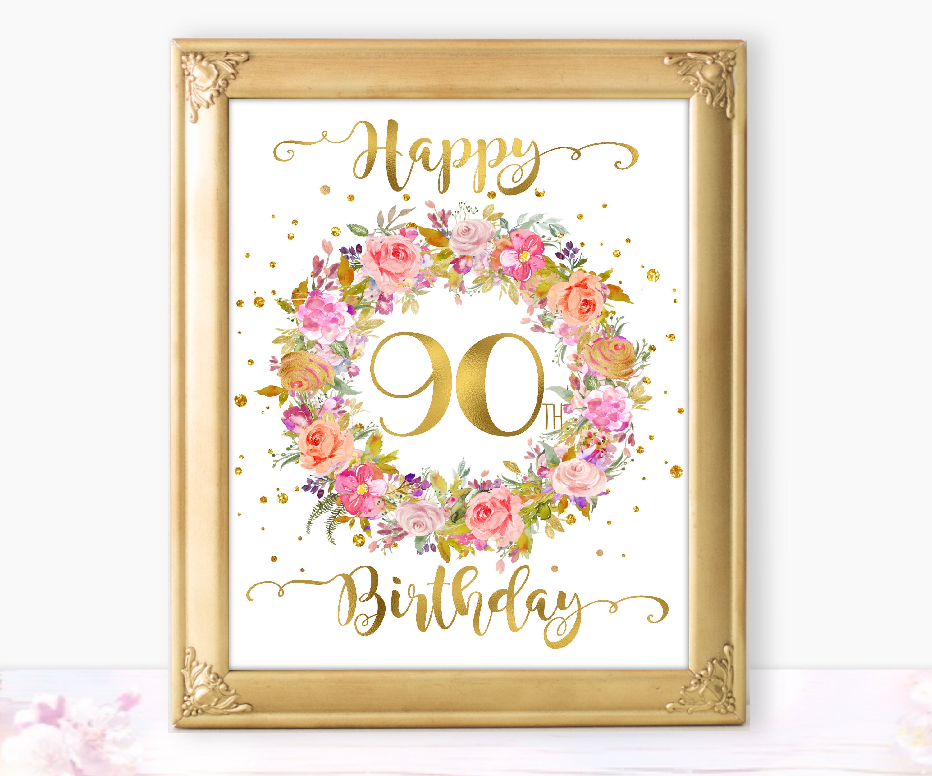 Happy 90th Birthday Sign Floral Birthday Table Sign 90th - Etsy