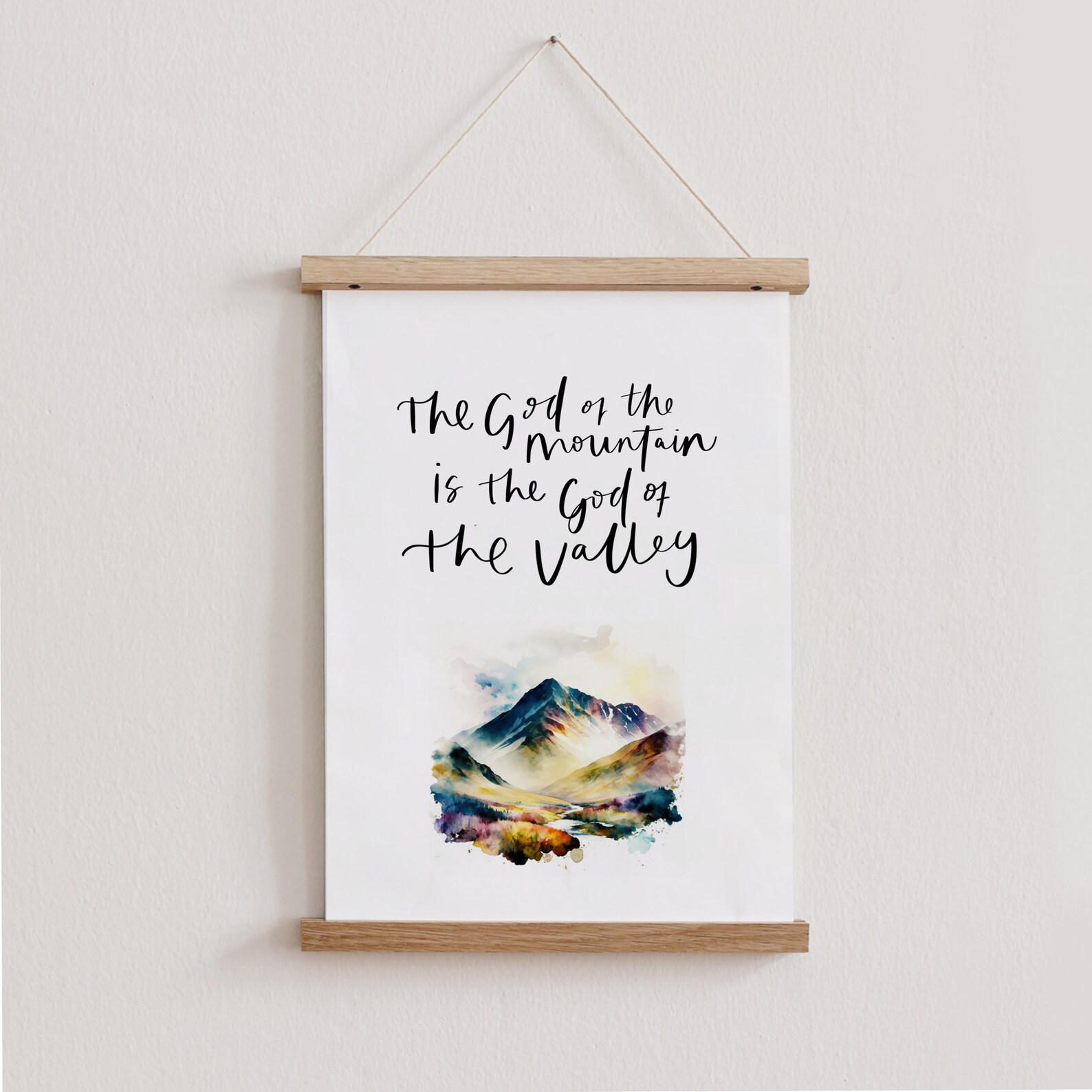The God of the Mountain is the God of the Valley, Christian Wall Art ...