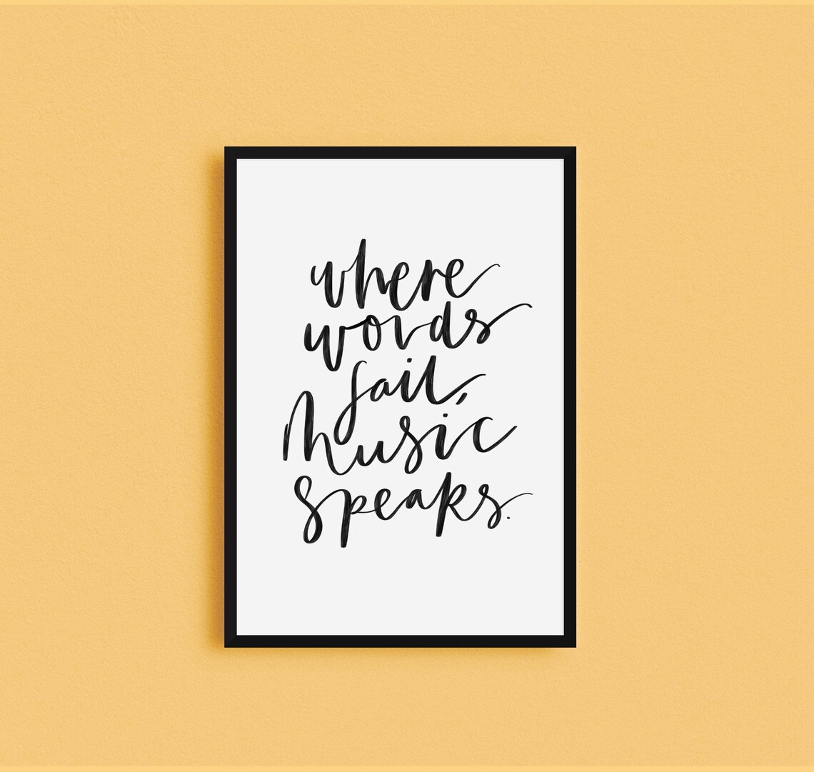 Where words fail music speaks Music Quote Print Art Print | Etsy