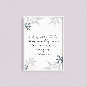 God is Able to Do Immeasurably More Bible Verse Print, Scripture Print ...