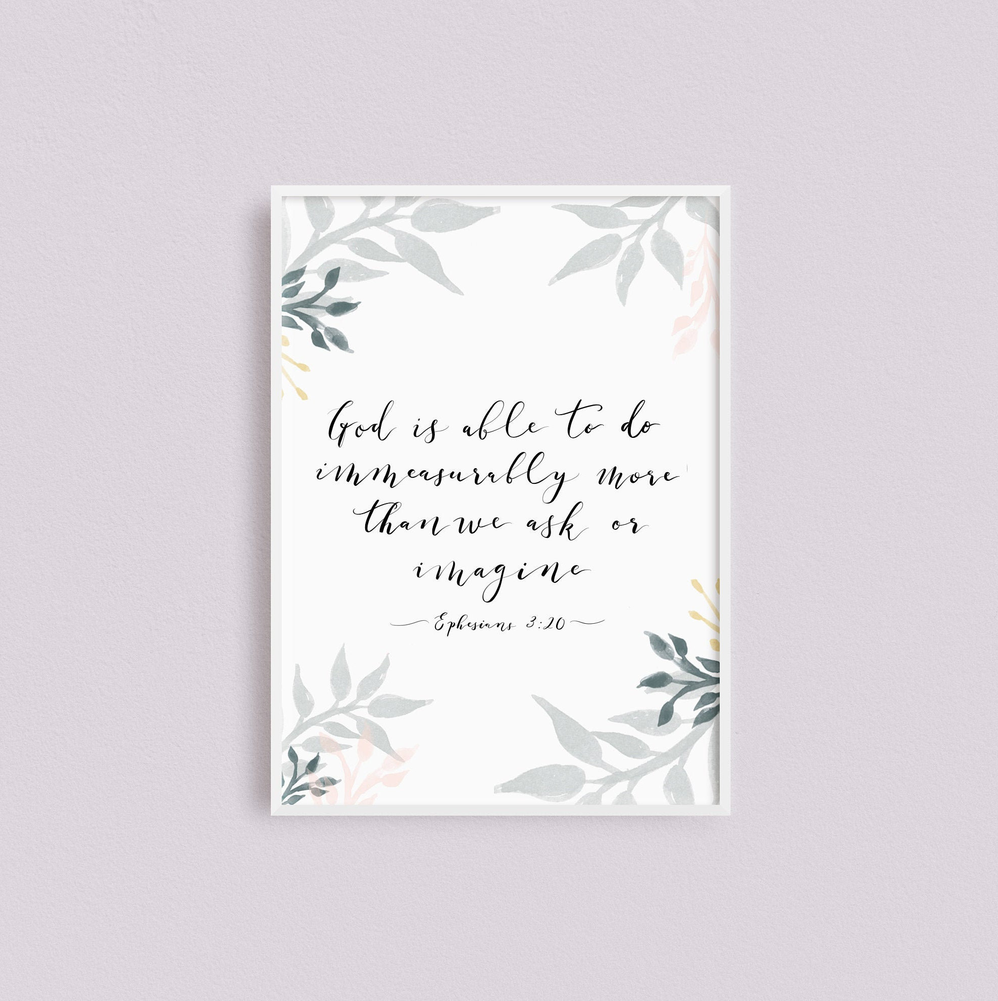 God is Able to Do Immeasurably More Bible Verse Print, Scripture Print ...