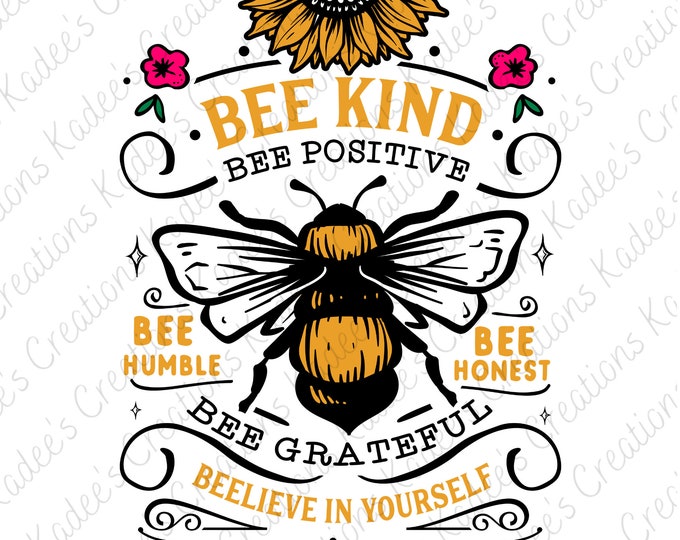 DIGITAL DOWNLOAND- PNG- Bee Kind, Bee Positive, Bee Humble, Bee Honest ...
