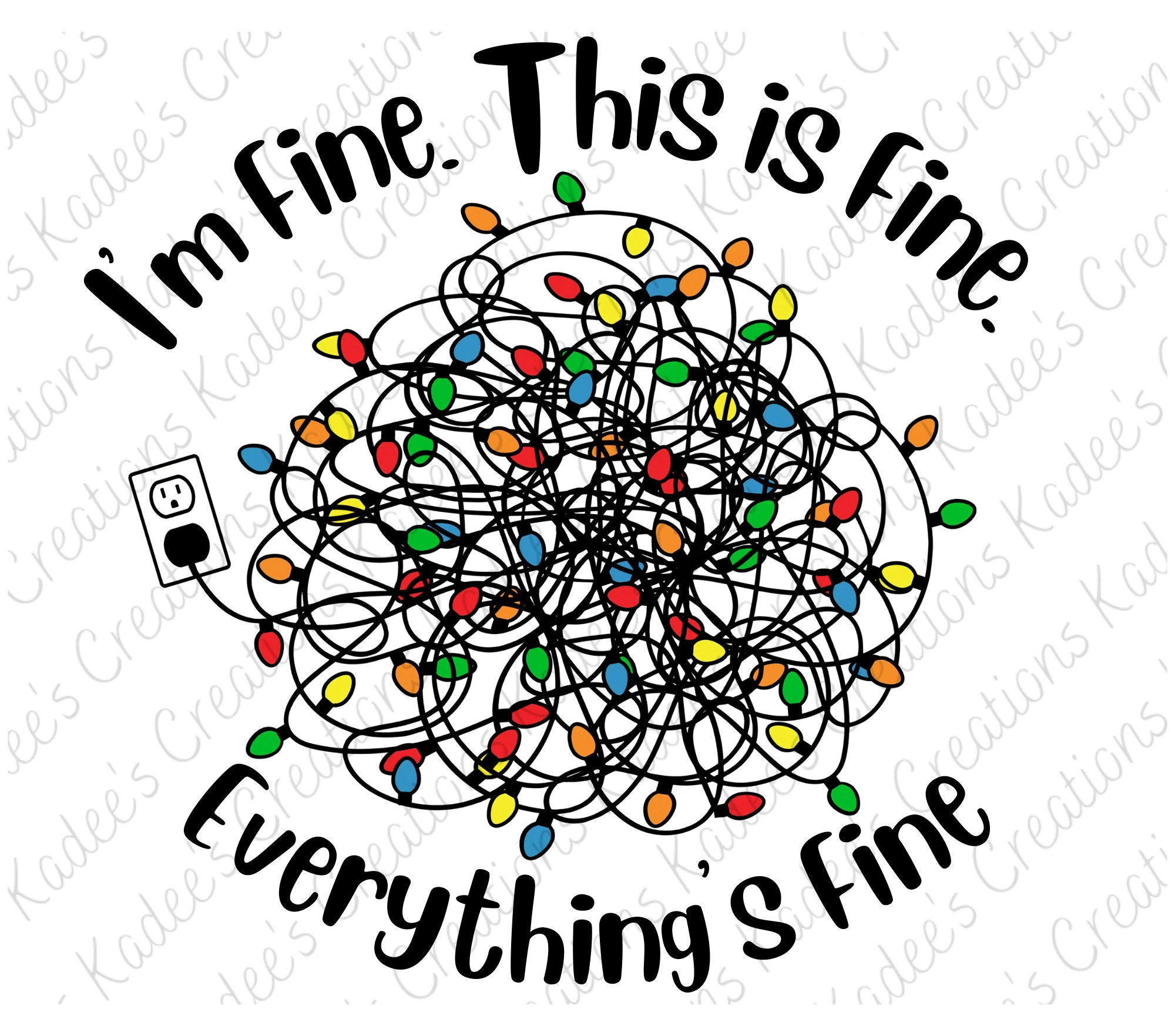 DIGITAL DOWNLOAND PNG I'm Fine. This is Fine. - Etsy