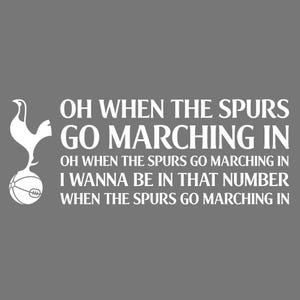 Tottenham Hotspur Football Club - 'spurs Go Marching In' Song Wall ...