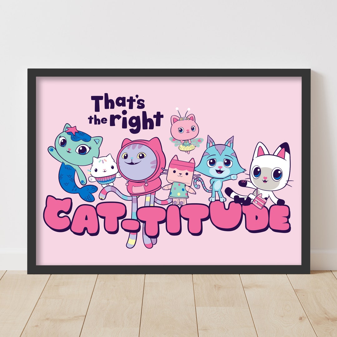 Gabby's Dollhouse Print - Catitude Poster Kids Wall Art - Etsy