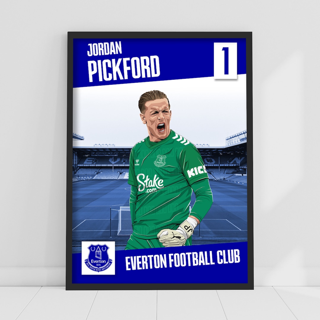 Everton FC Poster - Pickford Print Design Wall Art - Etsy