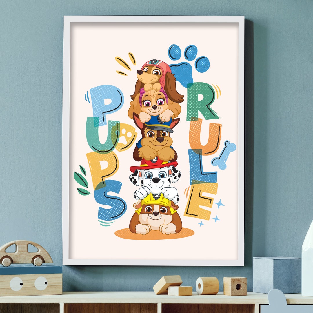 Paw Patrol Print - Pups Rule Poster Wall Art - Etsy
