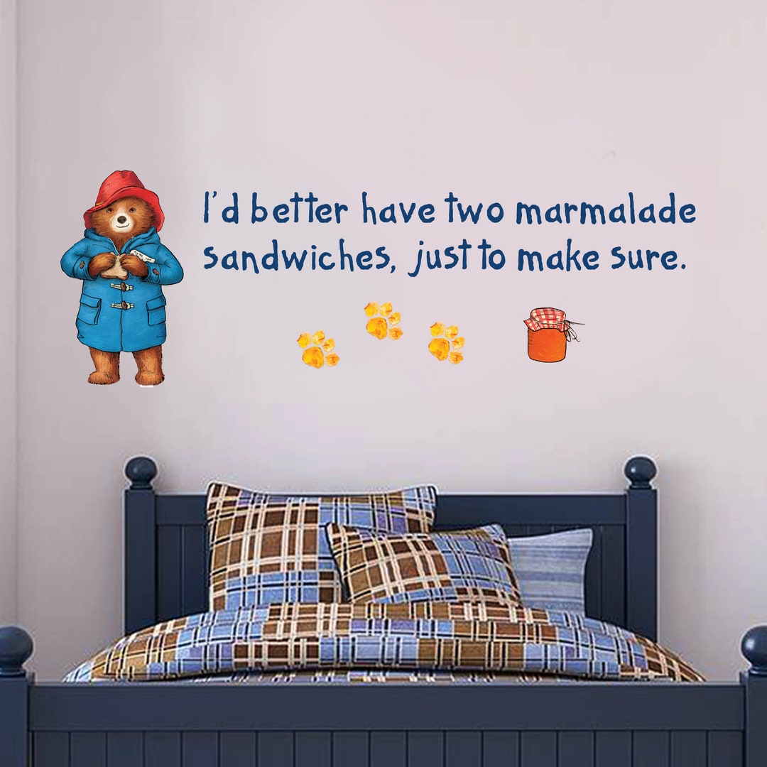 Paddington Bear Wall Sticker - Marmalade Quote 004 - Etsy