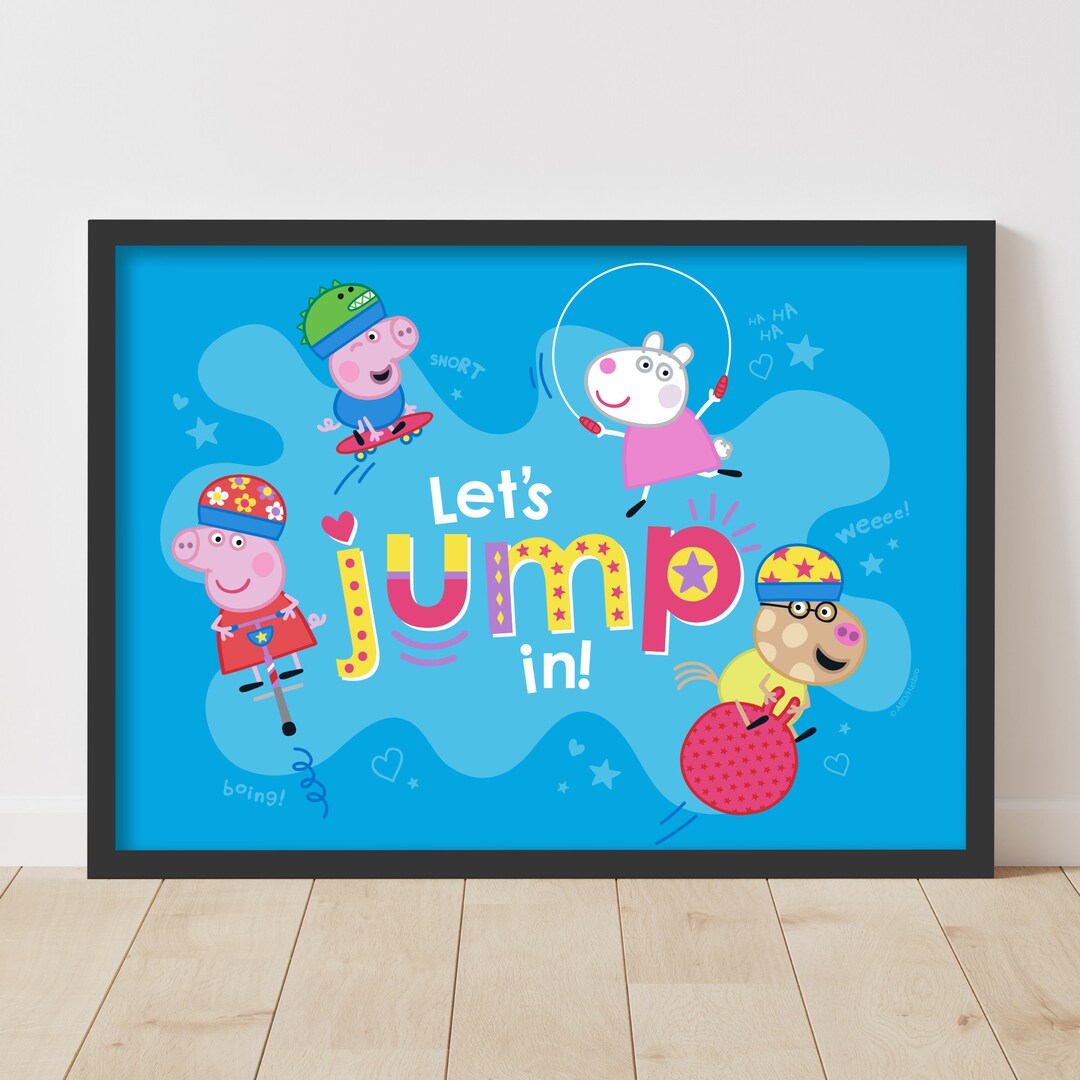 Peppa Pig Print - Peppa and Friends Let's Jump in Poster Wall Art - Etsy