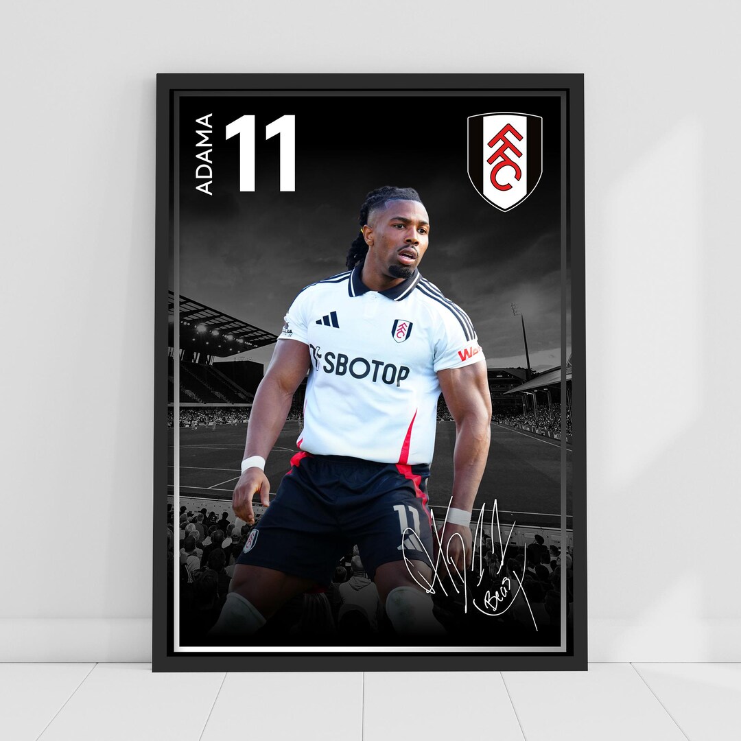 Fulham FC Print - Adama 24/25 Player Poster Football Wall Art - Etsy