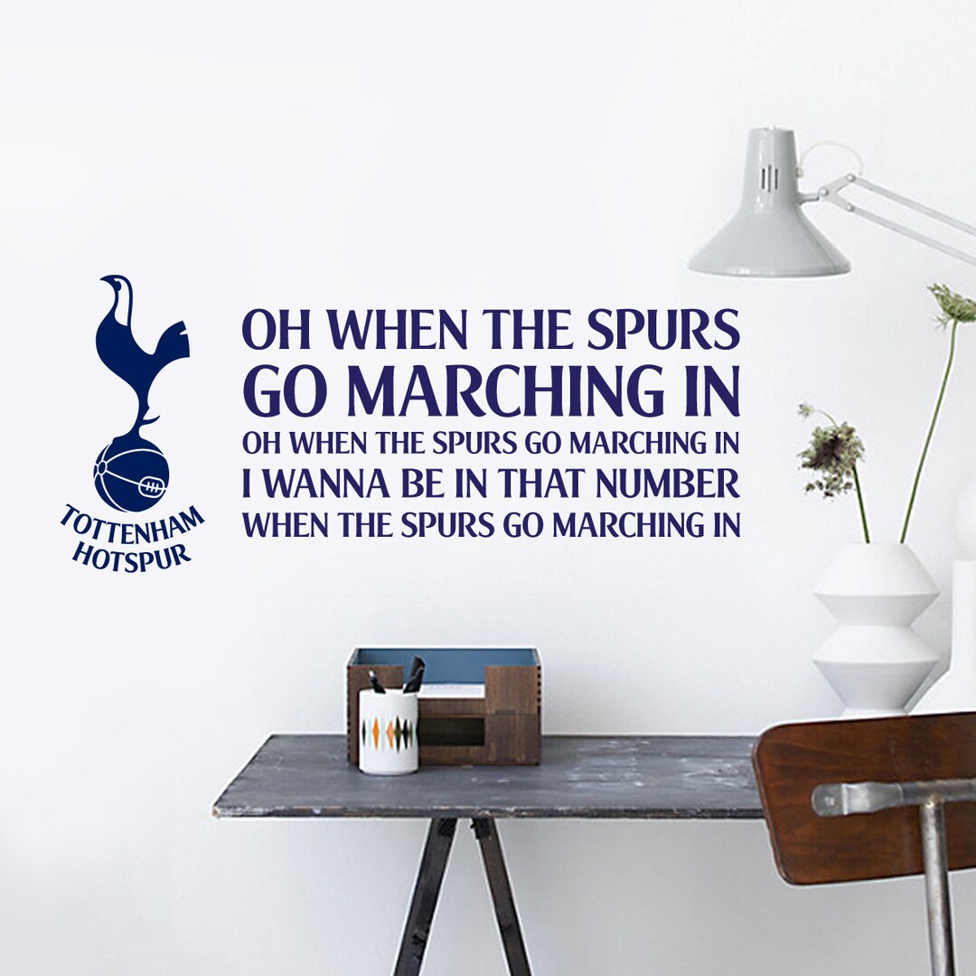 Tottenham Hotspur Football Club 'spurs Go Marching In' Song Wall ...