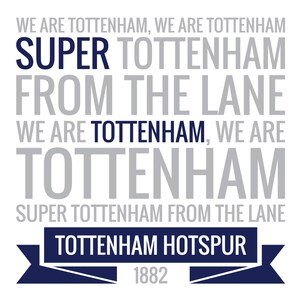 Tottenham Hotspur Football Club - 'super Tottenham' Spurs Song Wall ...