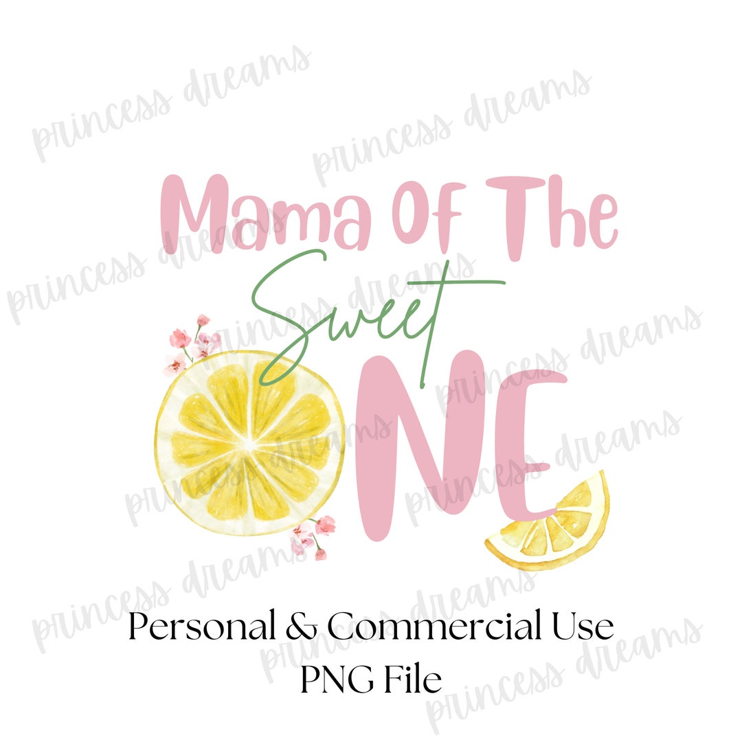 Mama of the Sweet One Lemonade Birthday PNG, Matching Family 1st ...
