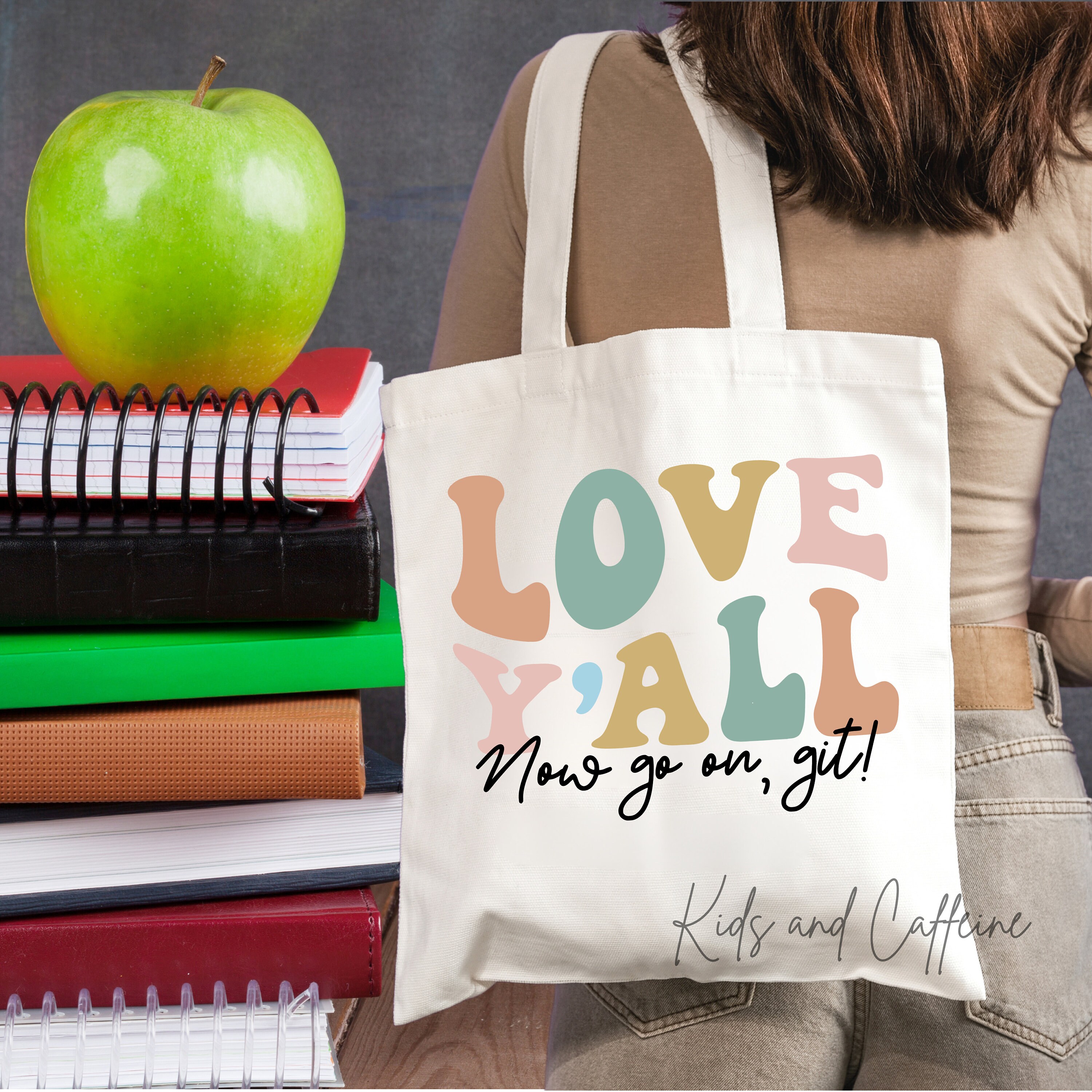 Love Y'all Now Go On, Git! Teacher Shirt Design, PNG SVG (digital ...