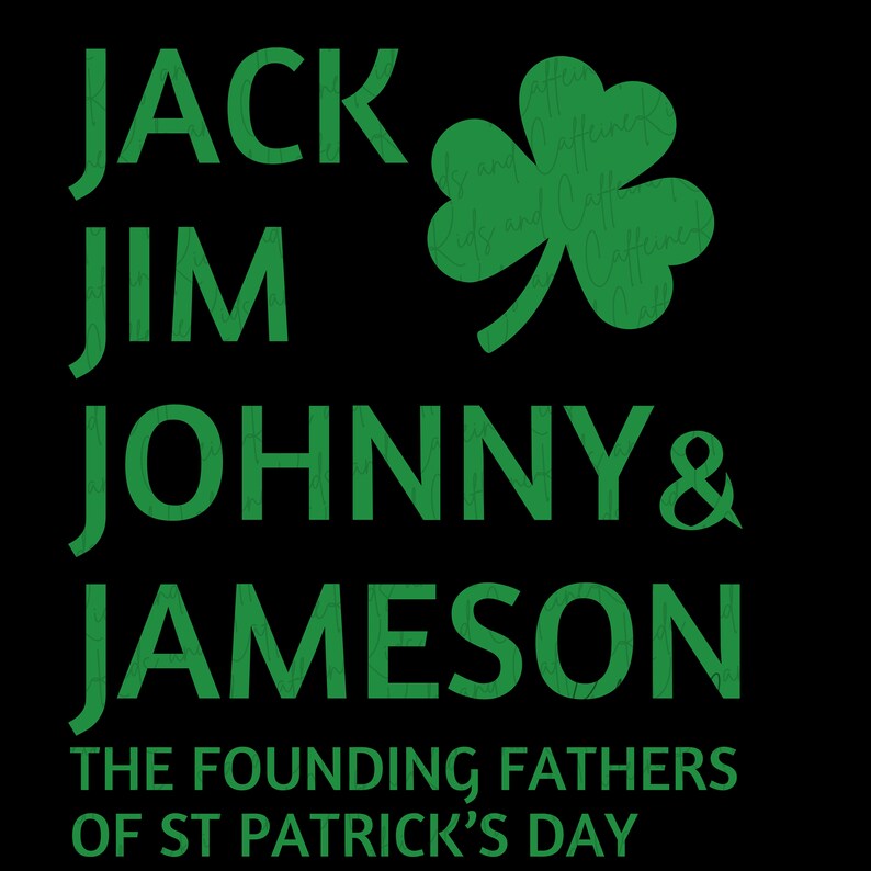 St. Patrick's Day Founding Fathers Design - PNG SVG (digital Download ...