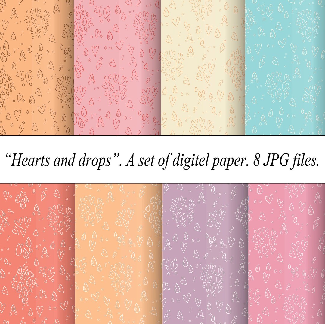 Set of Digital Papers"hearts and Drops".valentine Day Romantic Papers,8 ...
