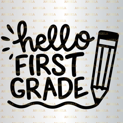 Back to School 1st Grade Svg Hello First Grade School Svg | Etsy