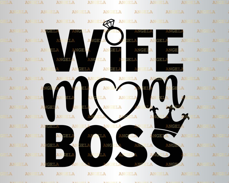 Wife Mom Boss Svg Mom Life Svg Momlife Svg Blessed Mama Etsy