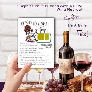 EDITABLE 'girls Weekend Retreat' - Oh Sip - It's a Girl's Trip! Party ...