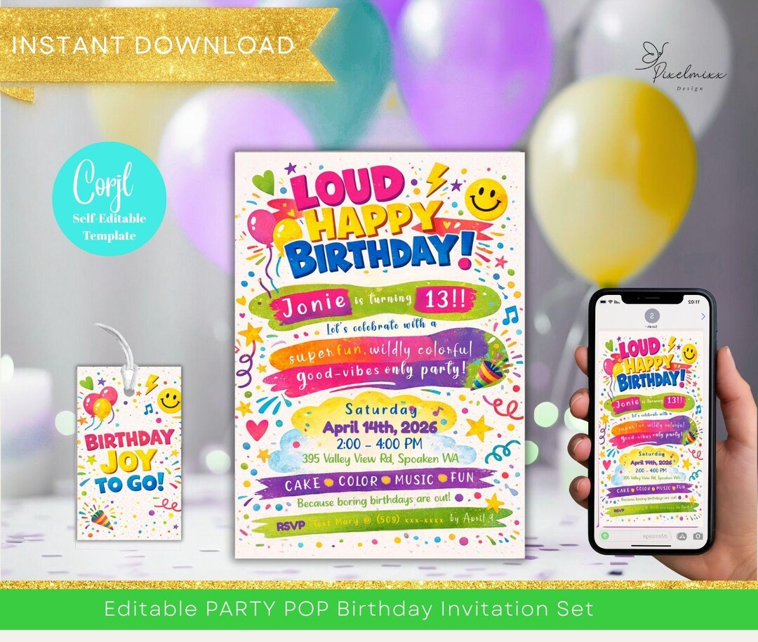 Loud Happy Birthday Invitation Set – Editable Party Invitation + Favor ...
