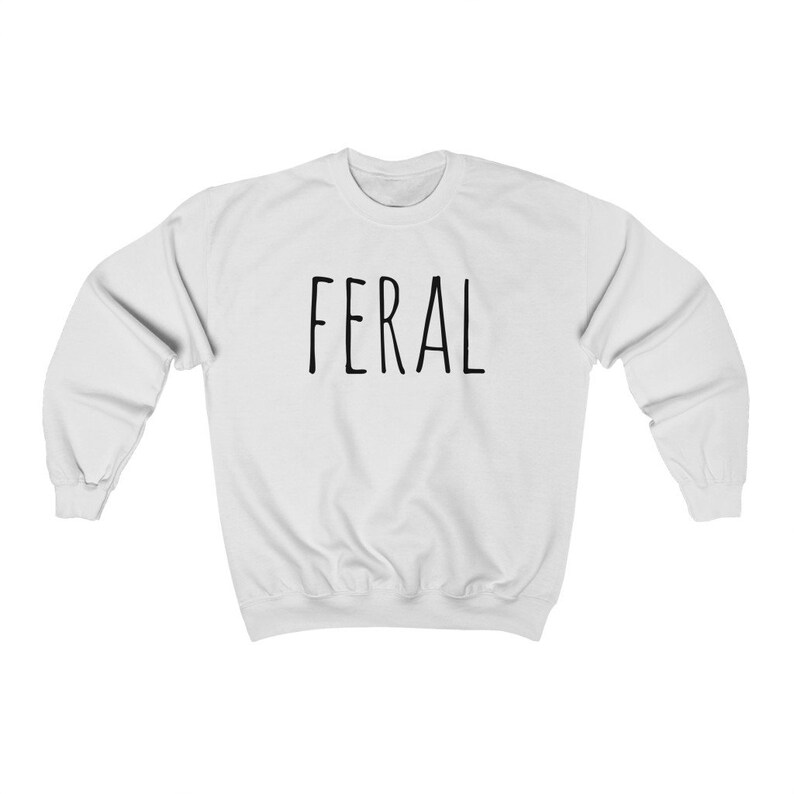 FERAL Sweartshirt - Skinny Lettering - Handwriting Font - Etsy