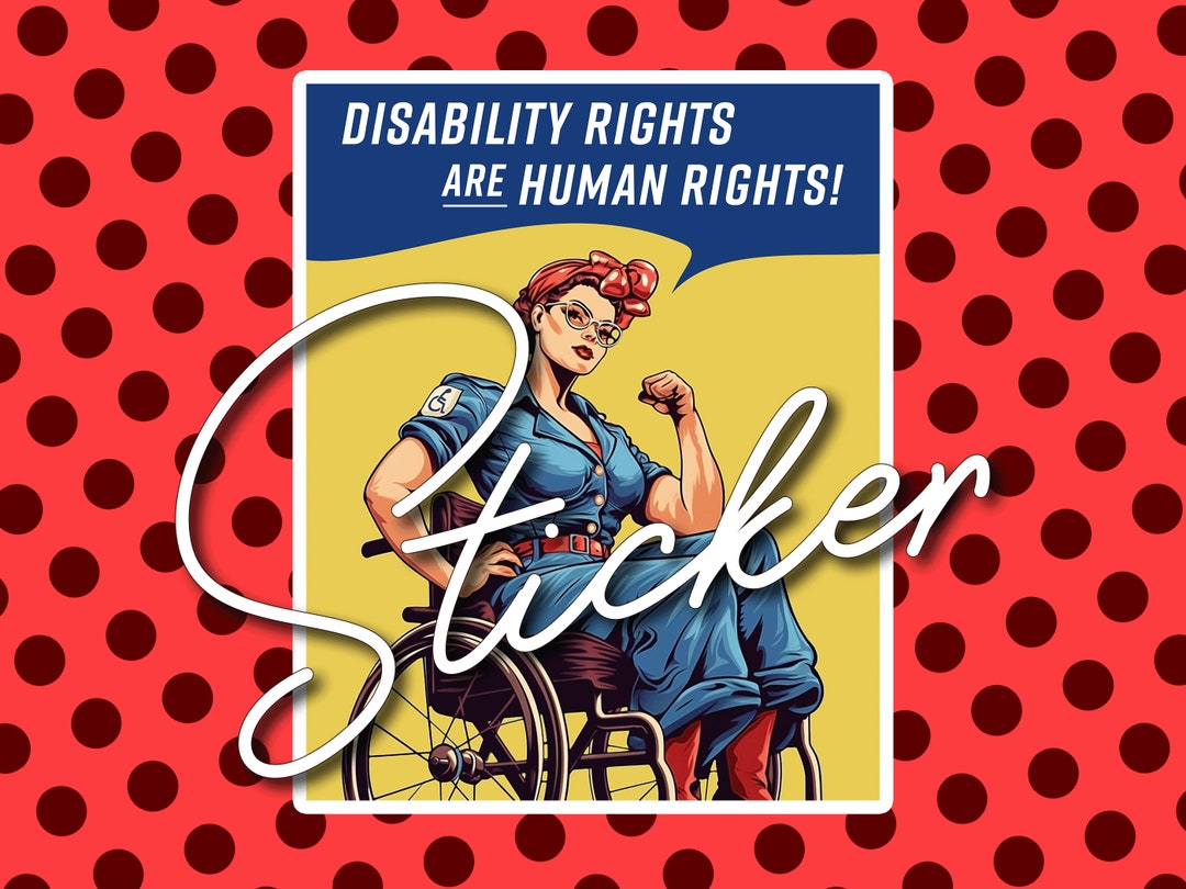 Disability Rights Are Human Rights Sticker - Vintage Rosie the ...