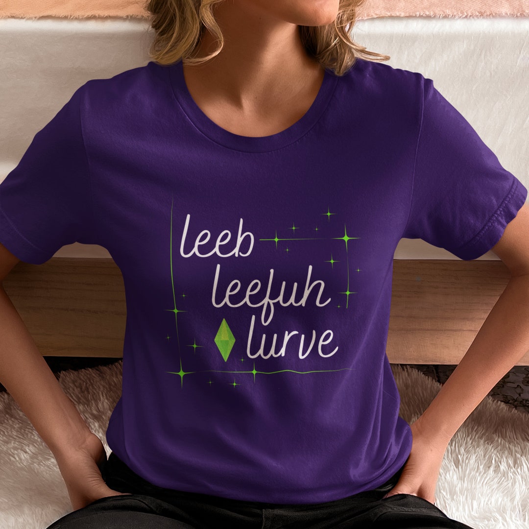 Simlish Leeb, Leefuh, Lurve Unisex Shirt, Gift for the Sims Lover ...