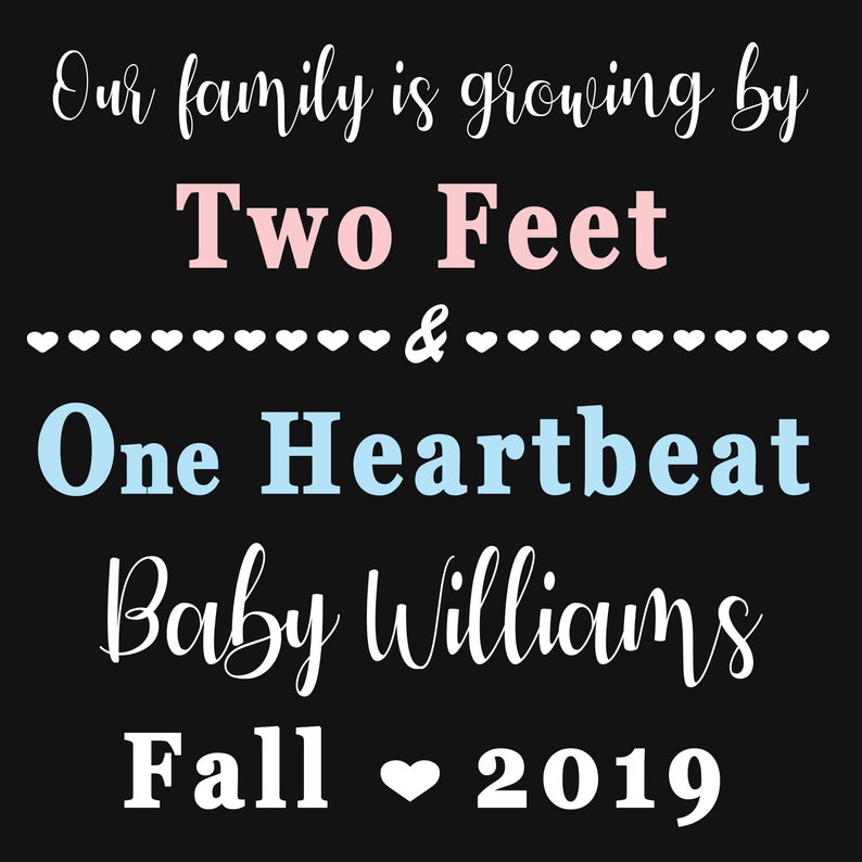Custom Pregnancy Sign Our Family is Growing by 2 Feet and 1 Heartbeat ...