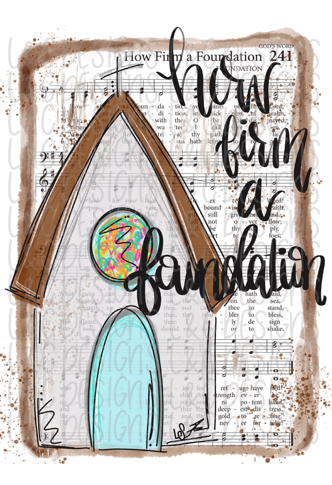 How Firm a Foundation Sublimation Instant Download - Etsy