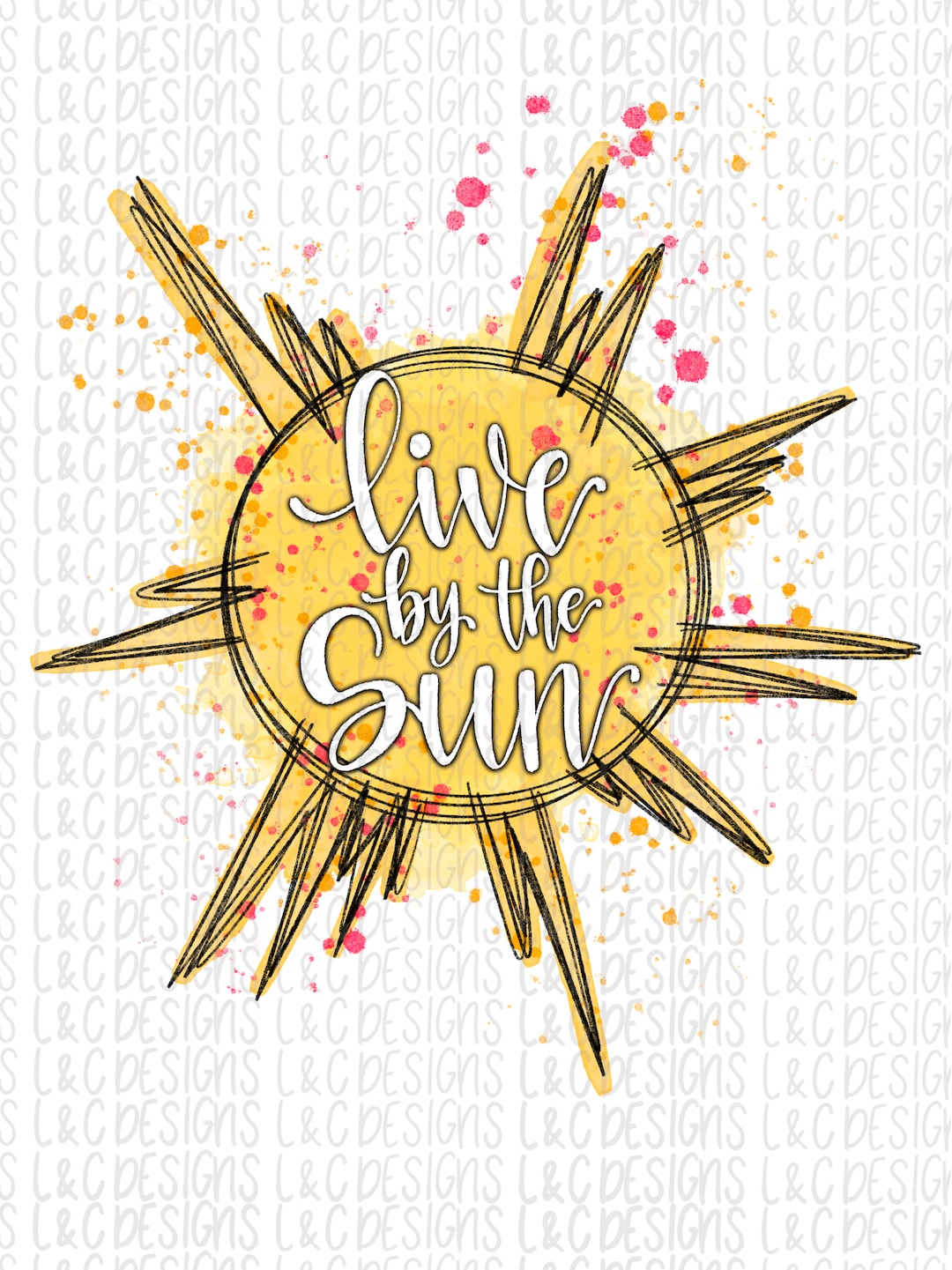 Live by the Sun Sublimation | Instant Download | PNG - Etsy