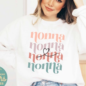Nonna Sweatshirt | New Nonna Gift | Nonna Pregnancy Announcement Shirts | Nonna Shirt | Nonna ...